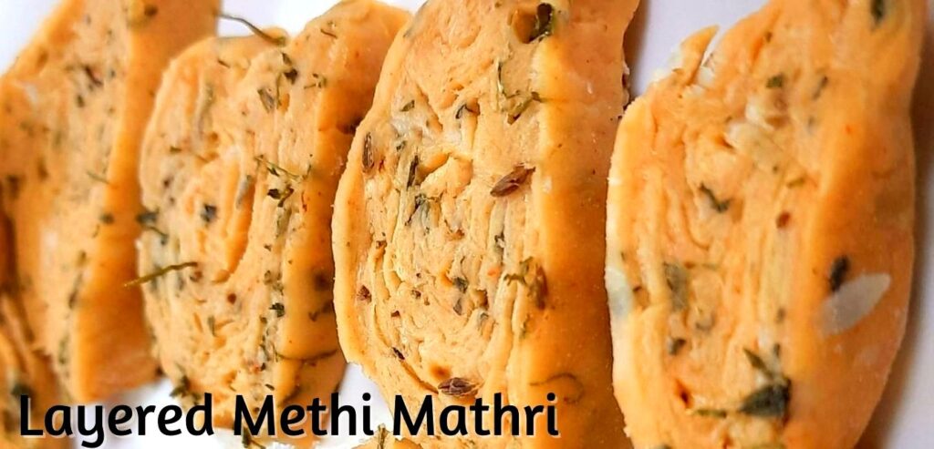 Layered Methi Mathri - Deliciously URS